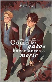 Cómo los gatos hacen antes de morir eBook Maichen Psique Banshee