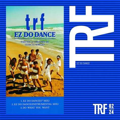 EZ DO DANCE DISCOGRAPHY TRF Official Website