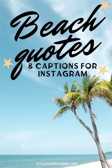 160 Best Beach Quotes And Beach Captions For Instagram 2023 Artofit