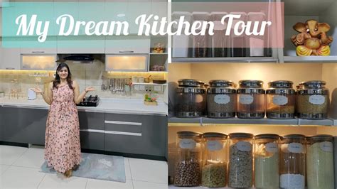 My Dream Kitchen Tour My Organised Kitchen Tour Indian Modular