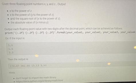 solved given three floating point numbers x y and zi