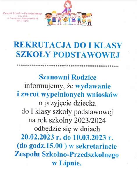 REKRUTACJA DO KLASY PIERWSZEJ Zespół Szkolno Przedszkolny w Lipnie