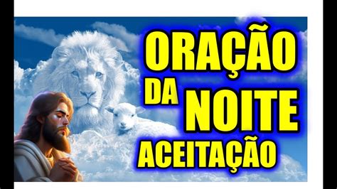 ORAÇÃO DA NOITE BENÇÃO DE DEUS ESSA NOITE EM SUA CASA RECEBA DE