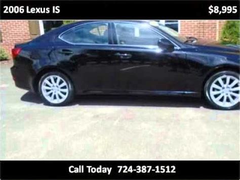 2006 Lexus IS Used Cars Murrysville PA YouTube