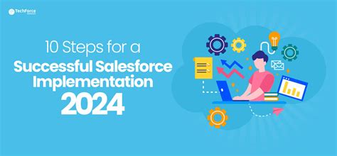 10 Steps For A Successful Salesforce Implementation 2024