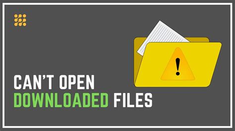 what to do if you can t open downloaded files youtube
