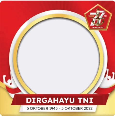20 Link Twibbon HUT Ke 77 TNI Yang Cocok Dibagikan Di Media Sosial