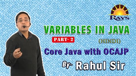 Part 2 Variable In Java Types Of Variable In Java Rahul Sir