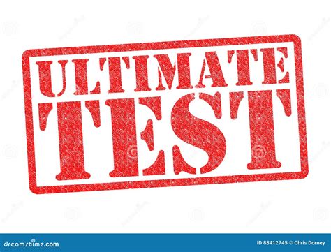 Ultimate Test Rubber Stamp Stock Image Image Of Decisive