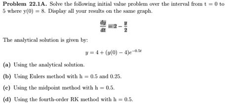 solved solve using matlab problem 22 1a solve the following initial value problem over the