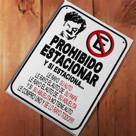 Cartel De Chapa Prohibido Estacionar Pablo Escobar Nuevo Sitges