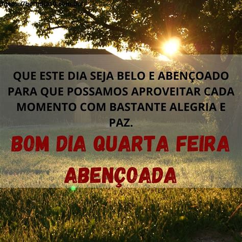 bom dia quarta feira abençoada mensagens de bom dia
