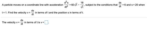 solved a particle moves on a coordinate line with