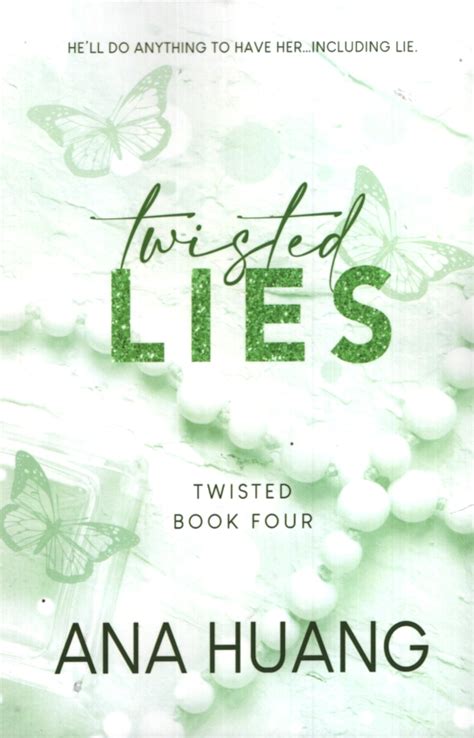 TWISTED LIES
