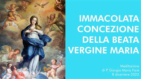 Immacolata Concezione della Beata Vergine Maria P Giorgio M Faré