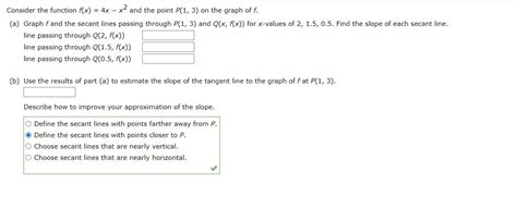 solved consider the function f x 4x−x2 and the point p 1 3