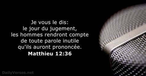 9 Novembre 2023 Verset Biblique Du Jour Matthieu 12 36