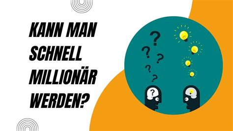 Kann Man Schnell Millionär Werden Millionär Mindset YouTube