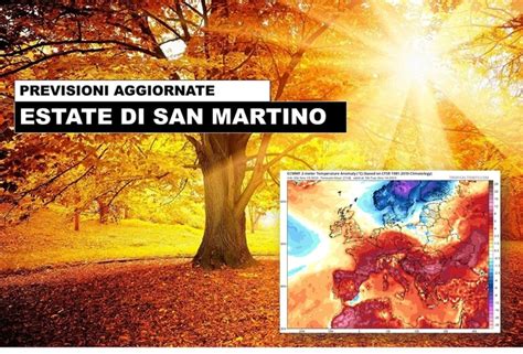 Meteo Estate di San Martino realtà o solo leggenda Cosa c è di vero