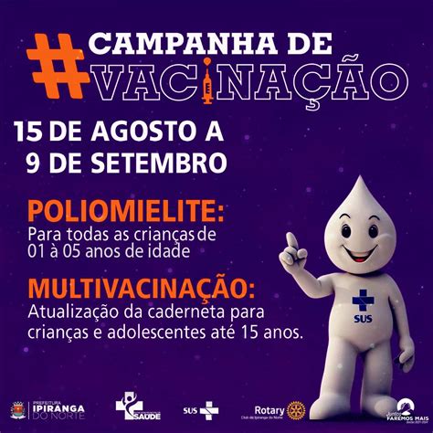 ATENÇÃO Campanha Nacional de Vacinação contra a Poliomielite e
