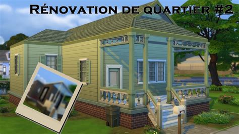 Les Sims 4 Rénovation de quartier 2 Willow Creek YouTube