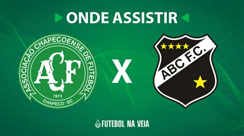 Chapecoense x ABC Onde assistir ao vivo horário do jogo e escalações
