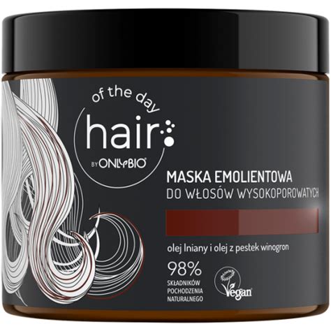 Hair of the day by Onlybio Maska emolientowa do włosów