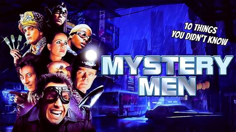 Things You Didn T Know About Mystery Men Youtube