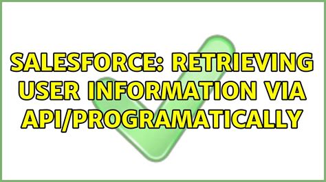 Salesforce Retrieving User Information Via API Programatically YouTube