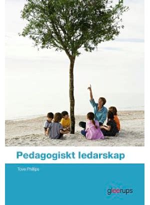 Pedagogisk Planering I Skolbanken Pedagogiskt Ledarskap