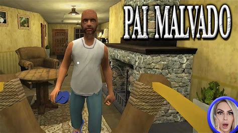 O PAI MALVADO Me ROUBOU Evil Father 2 YouTube