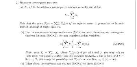 solved 2 monotone convergence for sums let xi i∈n be