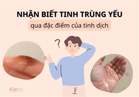 Cách nhận biết tinh trùng yếu ngay tại nhà