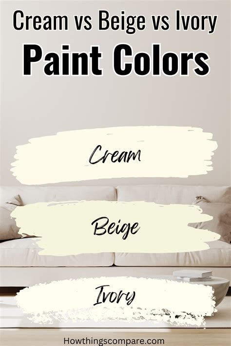 Beige Vs Ivory Understanding The Difference Differences Finder