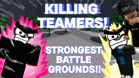 Roblox KILLING TOXIC TEAMERS IN THE STRONGEST BATTLE GROUNDS Rashnorf