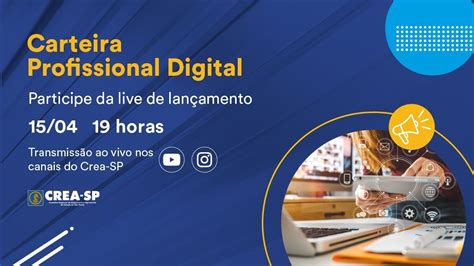 Lan Amento Da Nova Carteira Profissional Digital Do Crea Sp Youtube