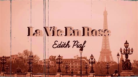 La Vie En Rose By Edith Piaf With Lyrics Slowed Reverb YouTube