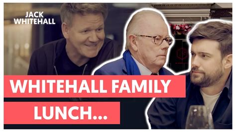 The Whitehall S Meet Gordon Ramsay Jack Whitehall Travels With My