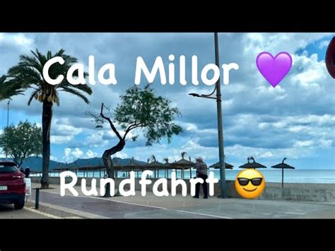 Cala Millor Mallorca Stra En Rundfahrt Bis Cala Bona Costa