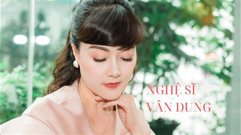 Nghệ sĩ hài Vân Dung Tôi không bao giờ chê vai nhỏ trân trọng từng