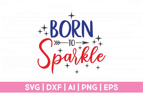 Born To Sparkle SVG File Graphic By CraftartSVG Creative Fabrica