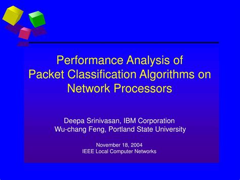 ppt performance analysis of packet classification algorithms on network processors powerpoint