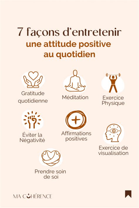 7 façons dentretenir une attitude positive Ma Cohérence