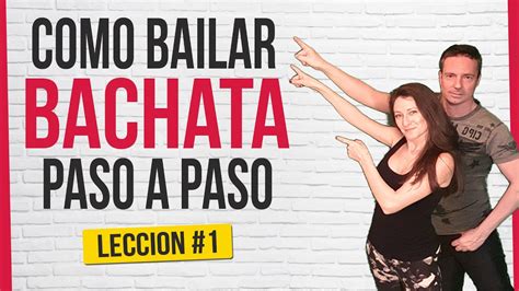 Te Ense Amos Tus Primeros Pasos De Bachata Paso A Paso Lecci N