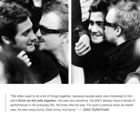 Photoshopped But I Love The Quote Heath Ledger Jake Gyllenhaal