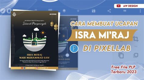 Cara Membuat Pamflet Ucapan Isra Mi Raj Di Pixellab Terbaru Youtube