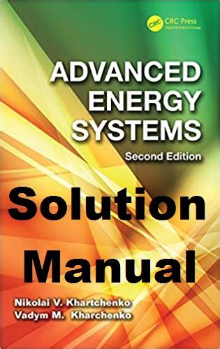 Ebook Center Solution Manual For Advanced Energy Systems 2nd