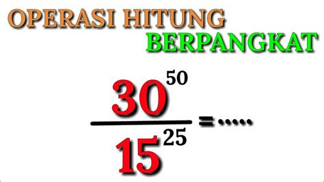 Cara Menyelesaikan Operasi Hitung Berpangkat YouTube