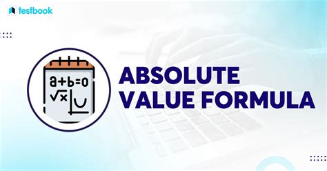 absolute value formula list of all formulas with solved examples