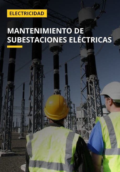Mantenimiento De Subestaciones Electricas Peru Ginjar